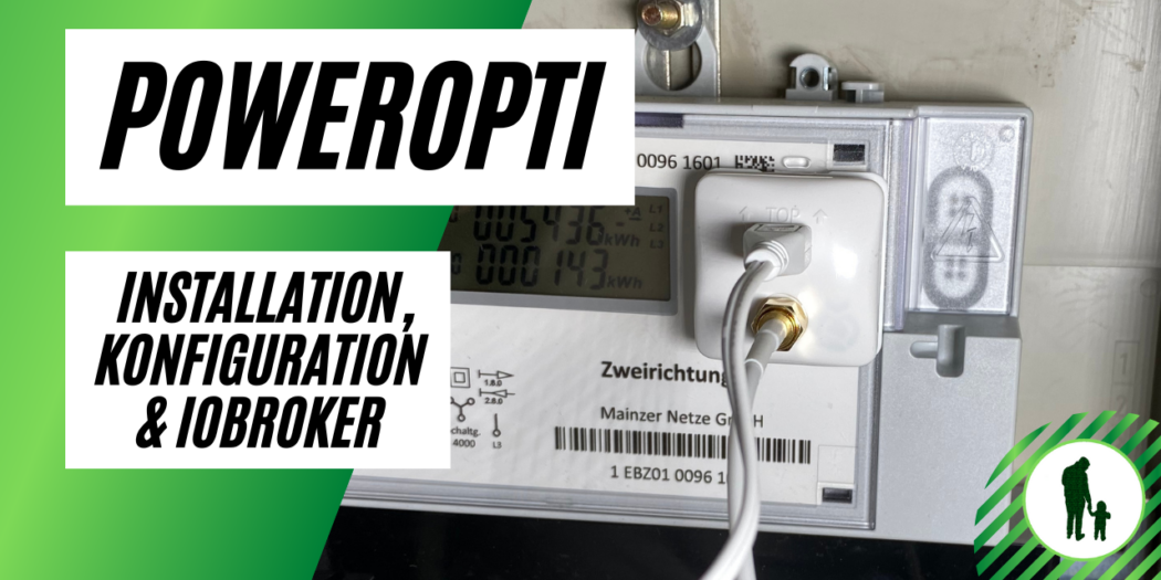 Stromzähler schnell und einfach auslesen! Dank dem poweropti - DigitalDad